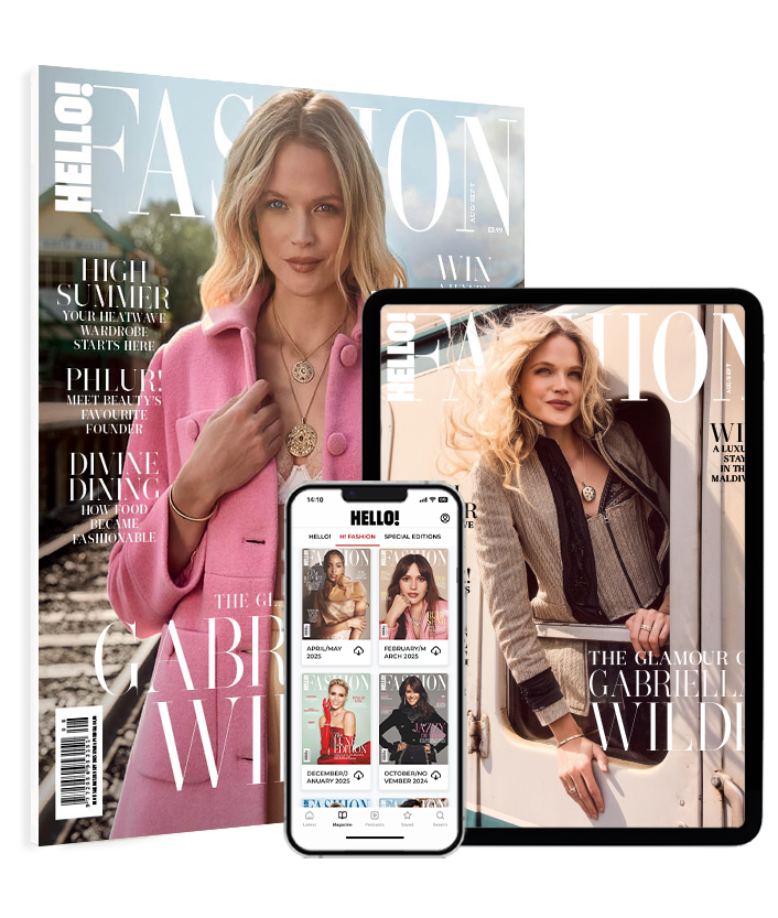 Subscribe to Hello Fashion Magazine | HELLO!